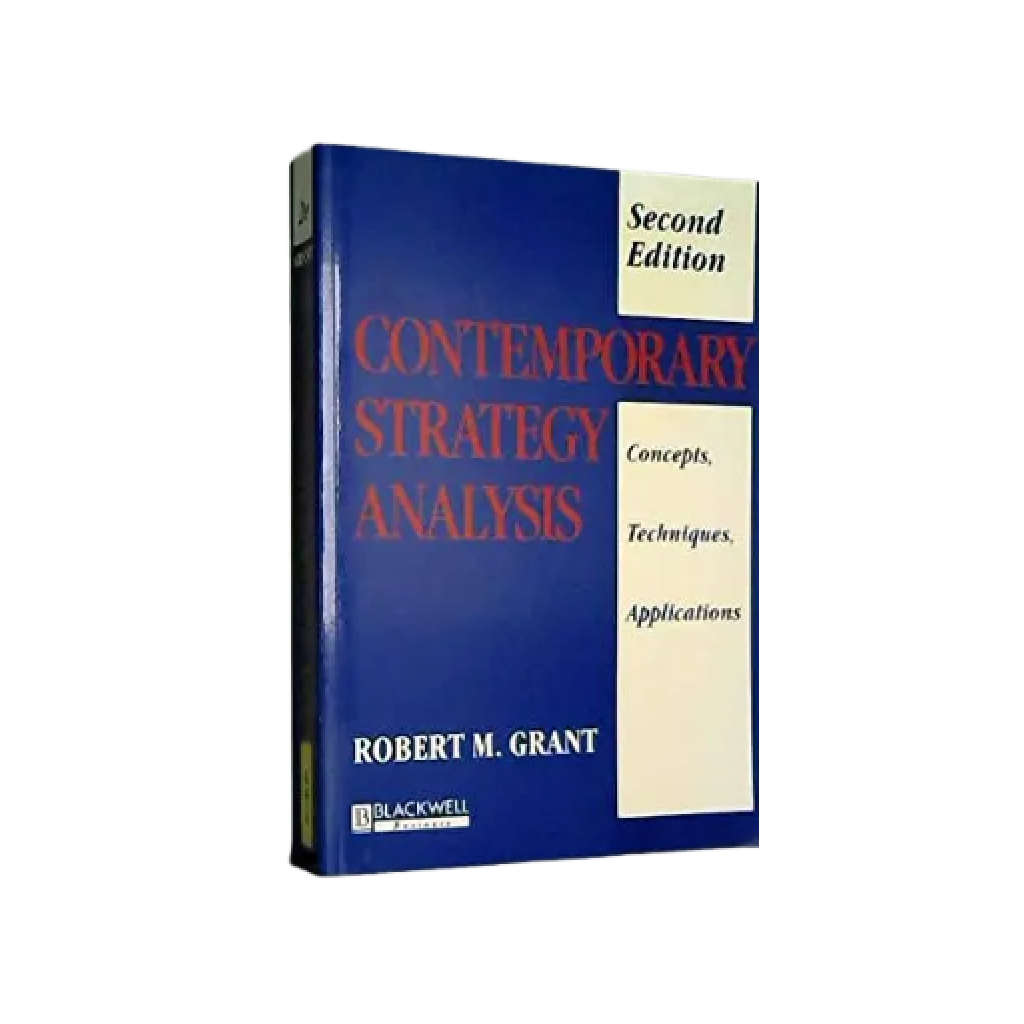 Contemporary Strategy Analysis Concepts Techniques Applications 2th