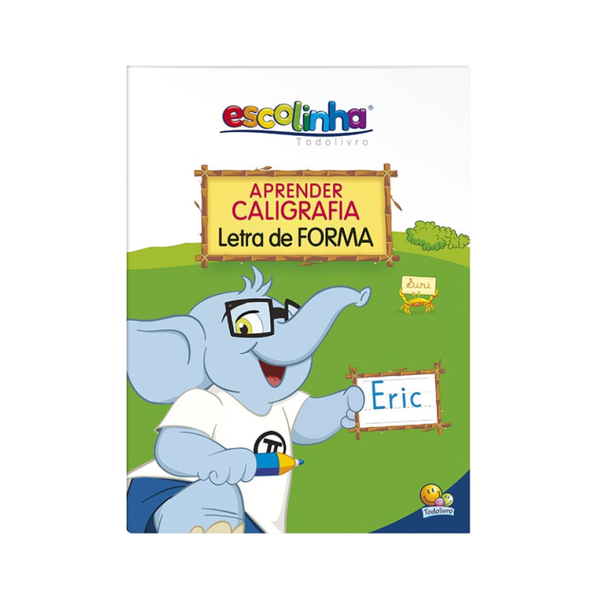 Escolinha: Aprender Caligrafia - Letra de Forma